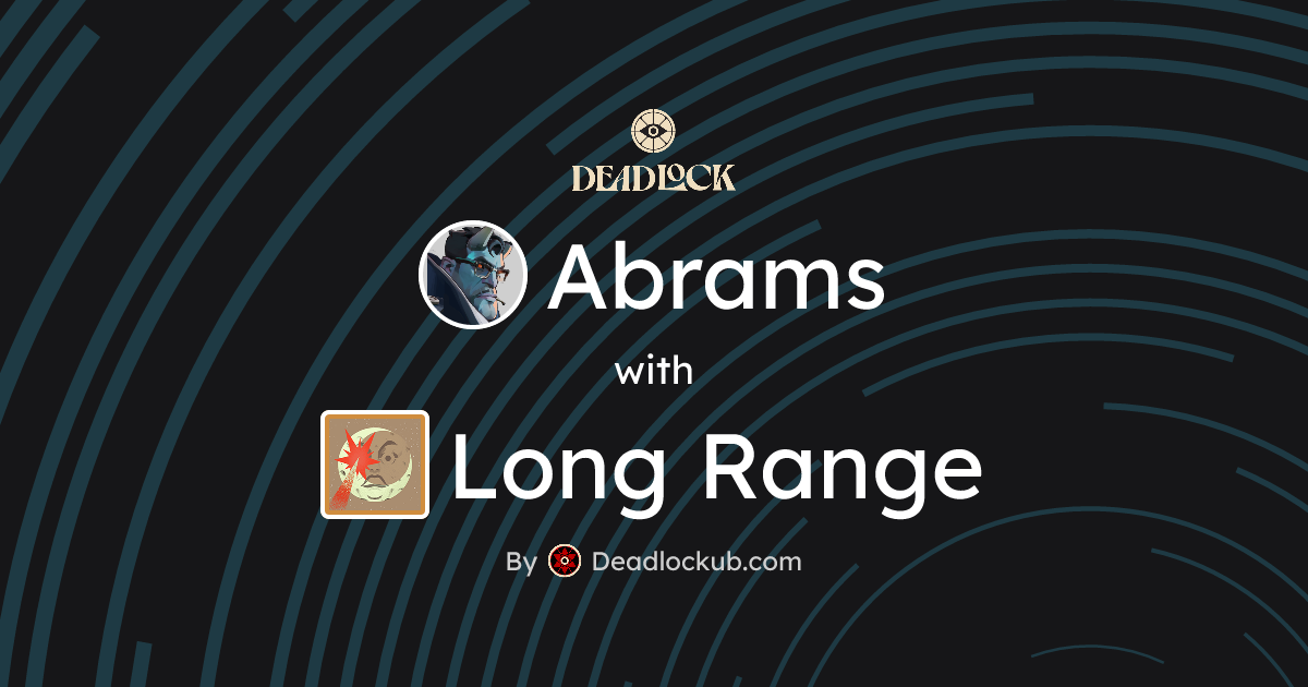 Abrams with Long Range Deadlock 2025 - Deadlockub