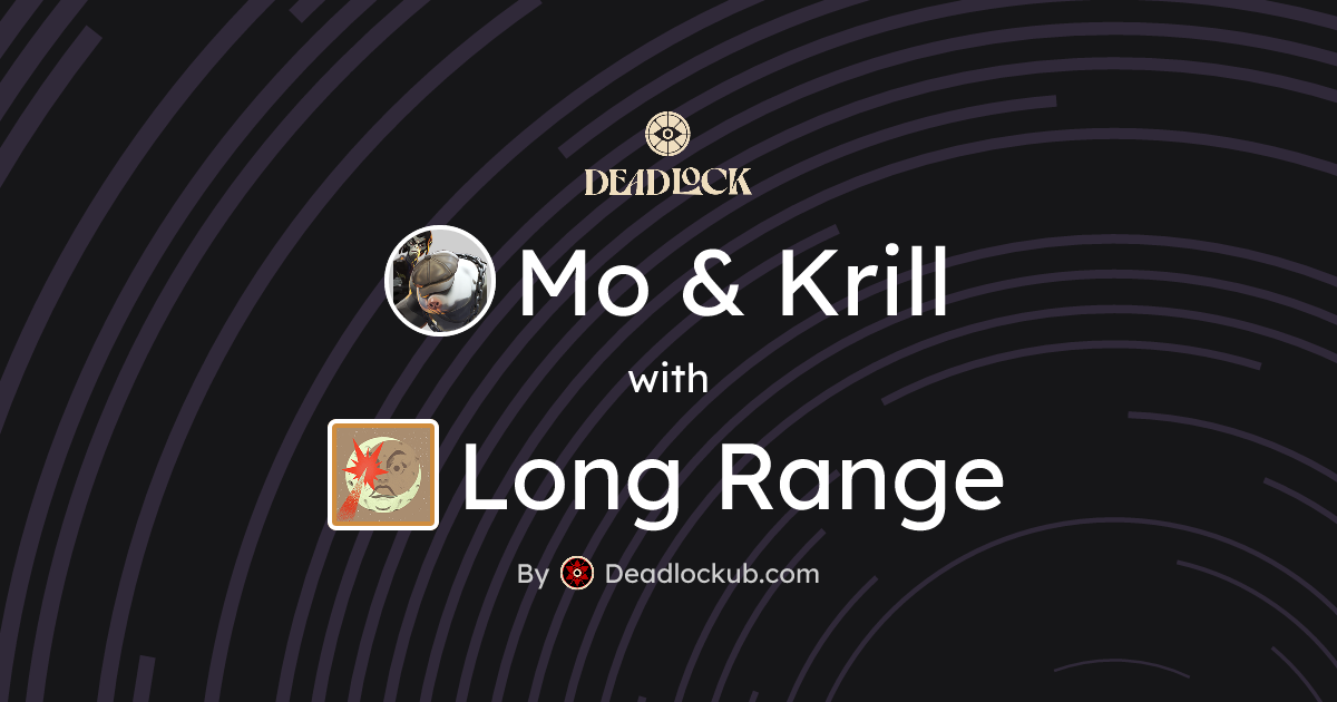 Mo & Krill with Long Range Deadlock 2025 - Deadlockub