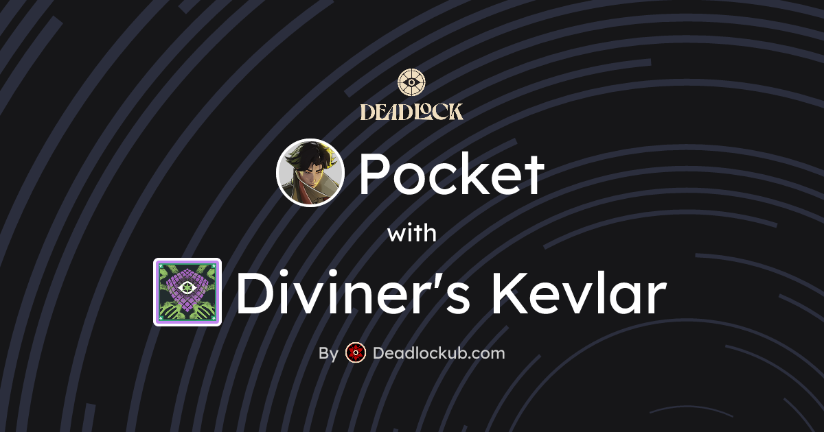 Pocket with Diviner's Kevlar Deadlock 2025 - Deadlockub