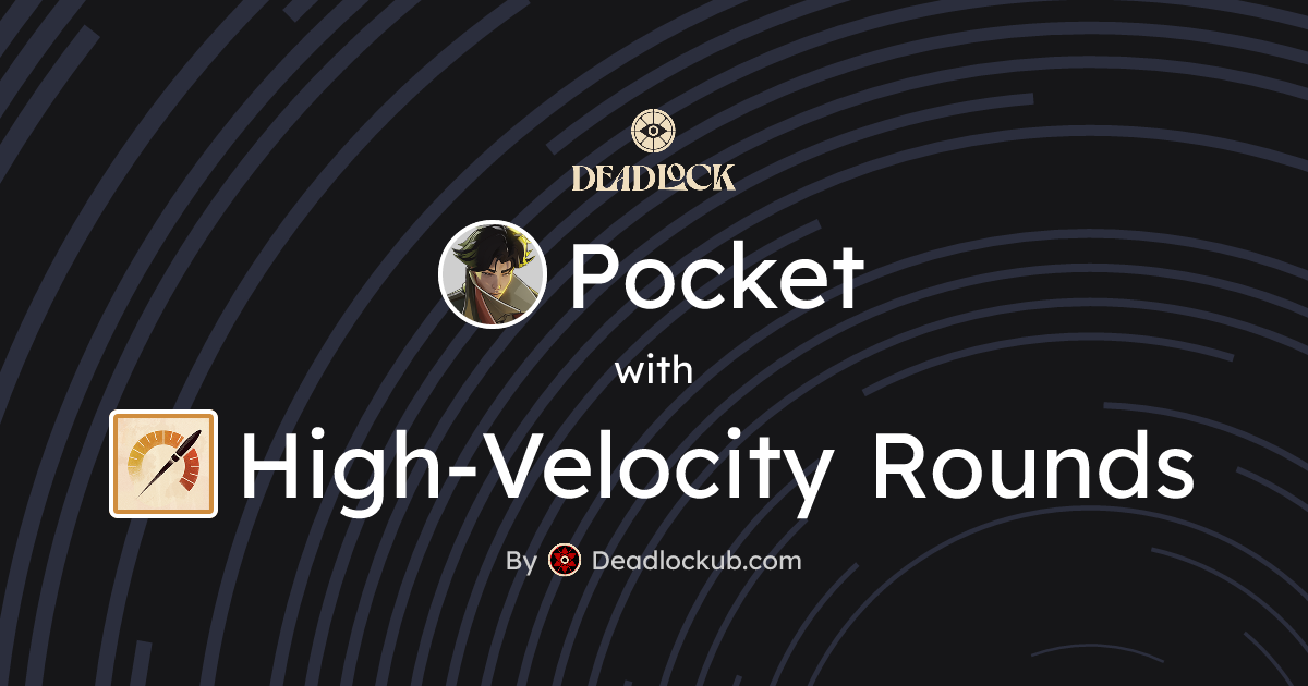 Pocket with High-Velocity Rounds Deadlock 2025 - Deadlockub