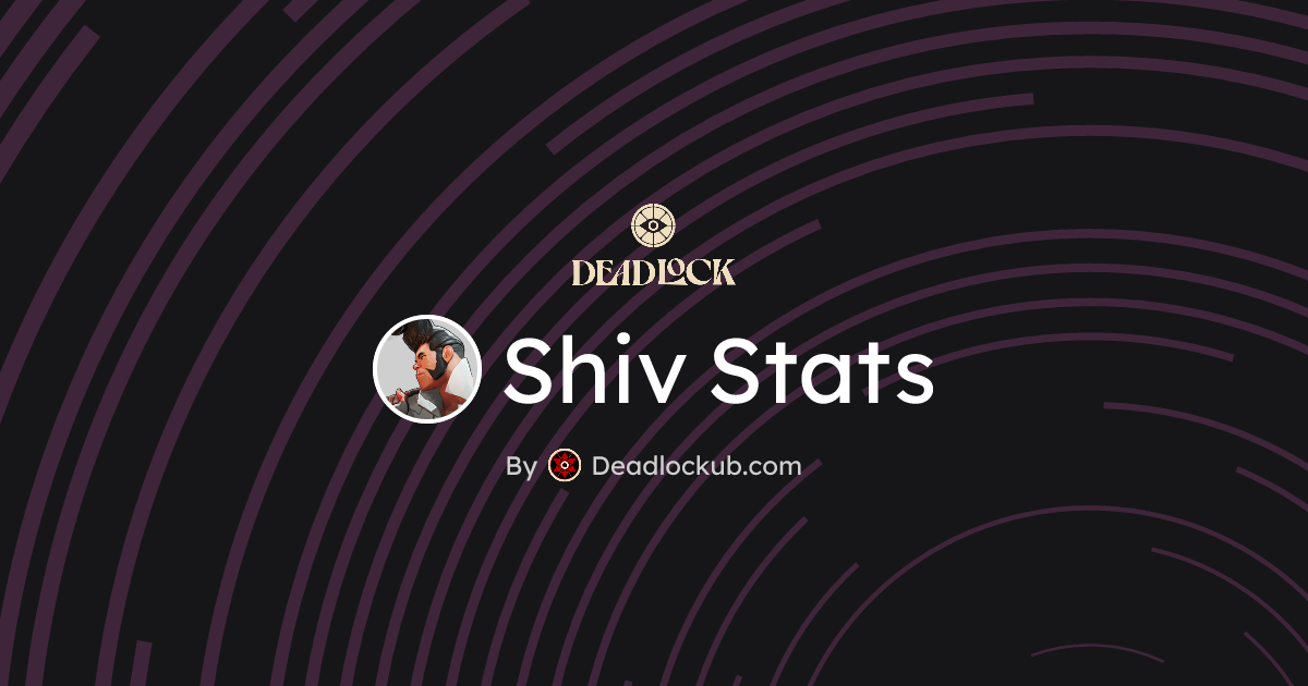 Shiv Guide, Stats & Builds Deadlock 2025 - Deadlockub