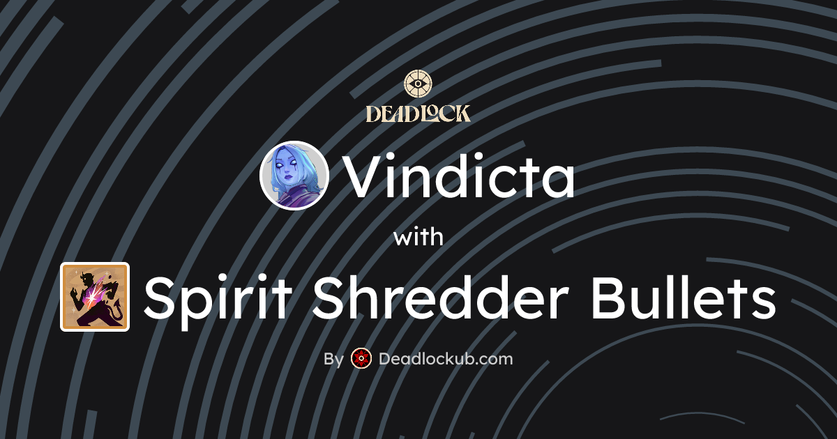 Vindicta with Spirit Shredder Bullets Deadlock 2025 - Deadlockub